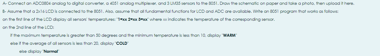 A- Connect an ADC0804 analog to digital converter, a | Chegg.com