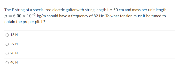 Solved The E string of a specialized electric guitar with | Chegg.com