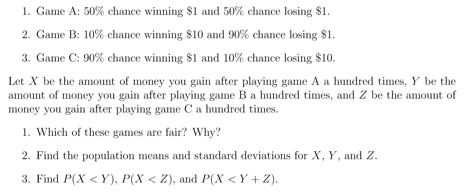 Solved 1. Game A: 50% chance winning $1 and 50% chance | Chegg.com