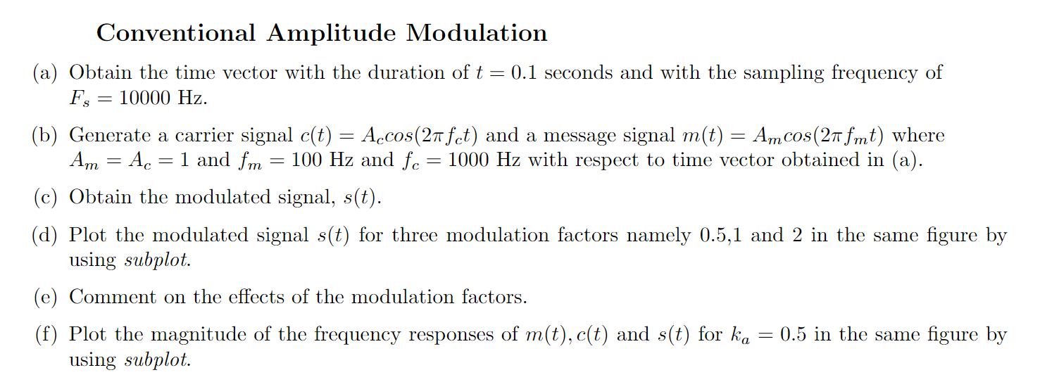 Solved - Conventional Amplitude Modulation (a) Obtain the | Chegg.com