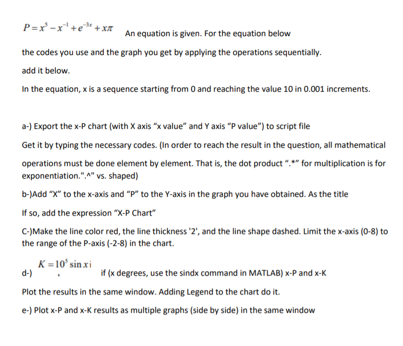 Solved P=x-x'+e*** + XT An equation is given. For the | Chegg.com