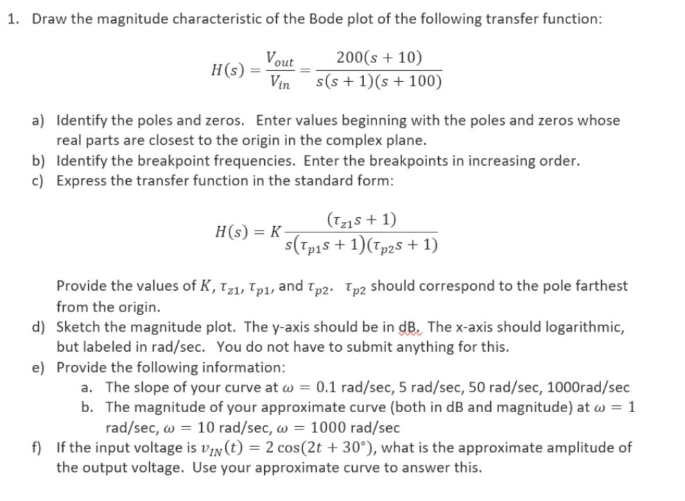 Solved 1. Draw the magnitude characteristic of the Bode plot | Chegg.com