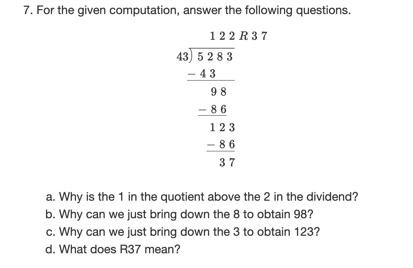 Solved 7. For the given computation, answer the following | Chegg.com