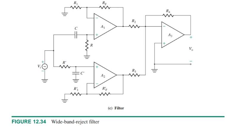 Solved Design a wide-band-reject filter as in Fig. 12.34(c) | Chegg.com