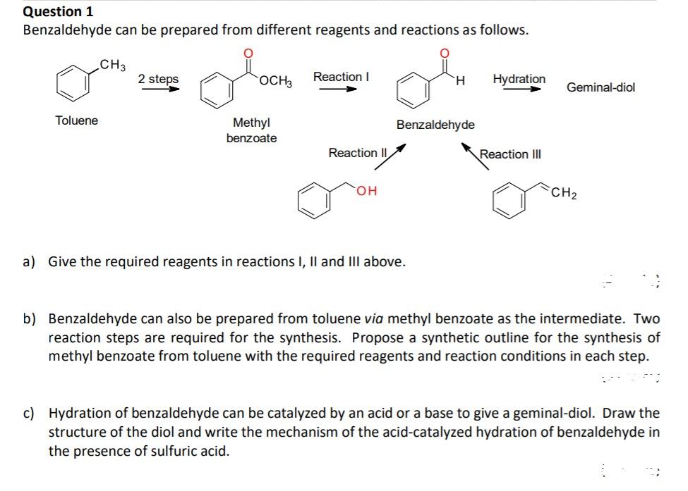 Solved Question 1 Benzaldehyde can be prepared from | Chegg.com