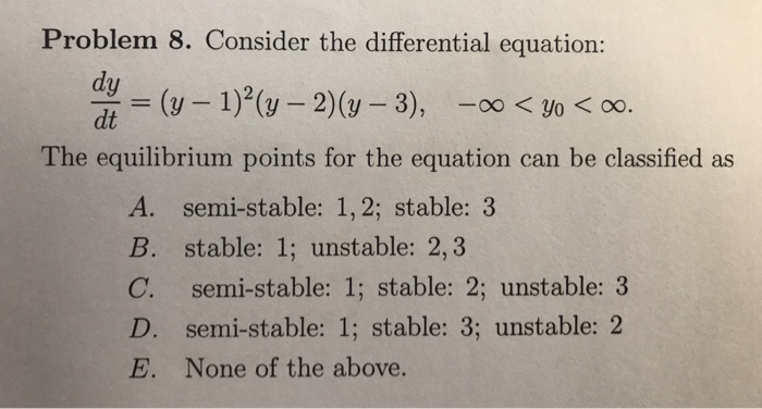 Solved Consider the differential equation: dy/dt = (y - | Chegg.com