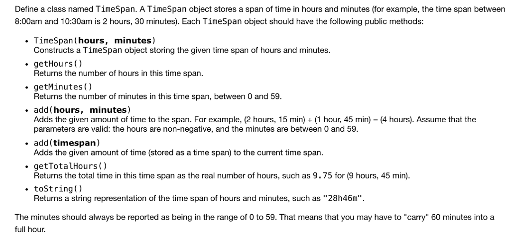 Define a class named TimeSpan. A TimeSpan object | Chegg.com