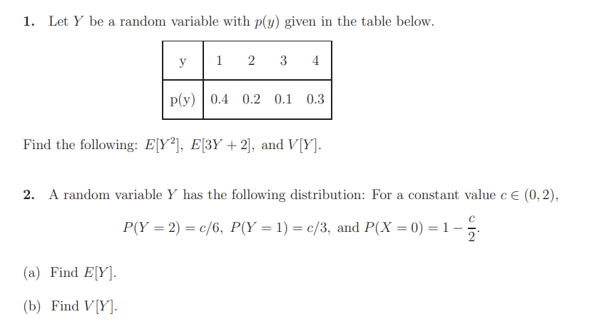 Solved 1. Let Y be a random variable with p(y) given in the | Chegg.com