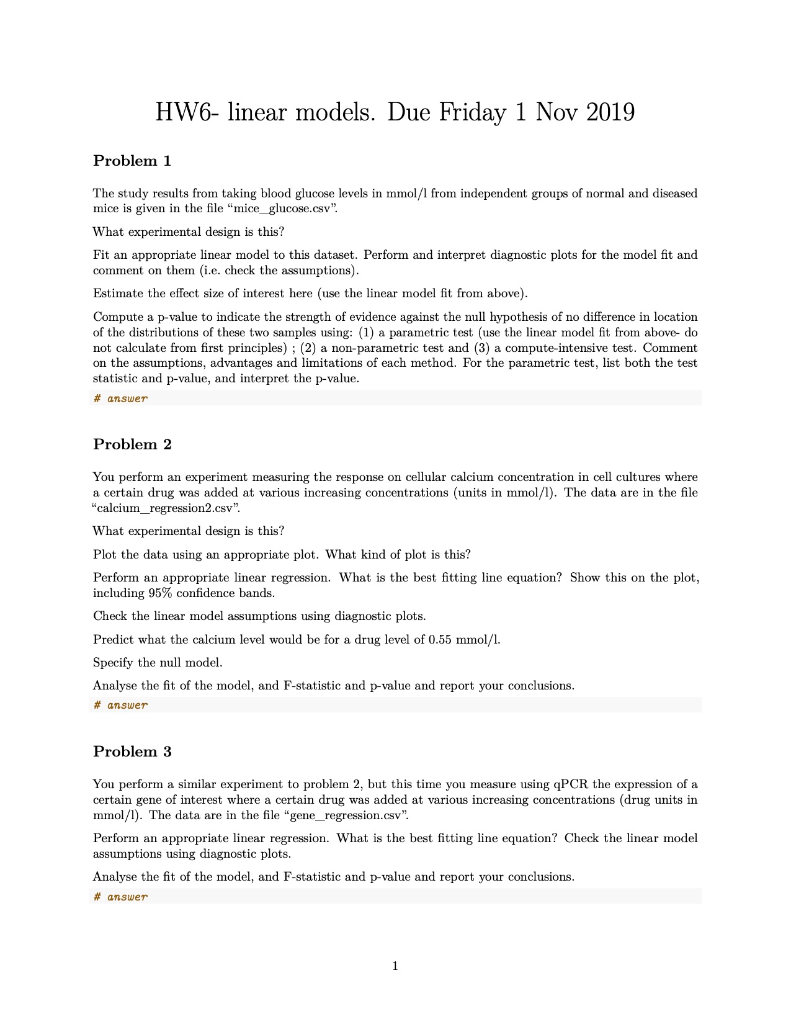 HW6- linear models. Due Friday 1 Nov 2019 Problem 1 | Chegg.com