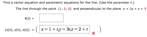 Solved Find a vector equation and parametric equations for | Chegg.com