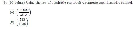 Solved 3. (10 points) Using the law of quadratic | Chegg.com