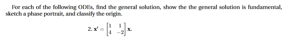 Solved For each of the following ODEs, find the general | Chegg.com