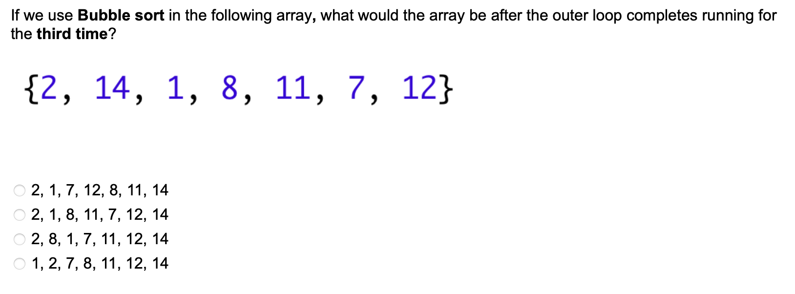 Solved If we use Bubble sort in the following array, what | Chegg.com