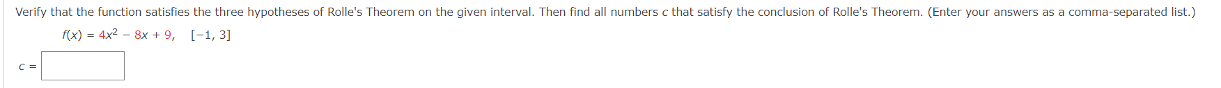 Solved f(x)=4x2-8x+9,[-1,3]C= | Chegg.com