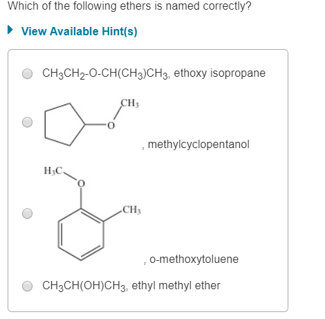 Solved Which of the following ethers is named correctly? | Chegg.com