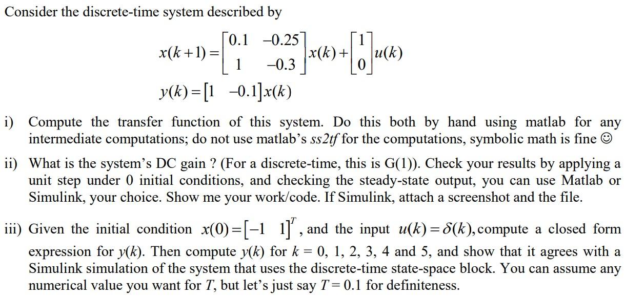 Consider the discrete-time system described by =CO = | Chegg.com