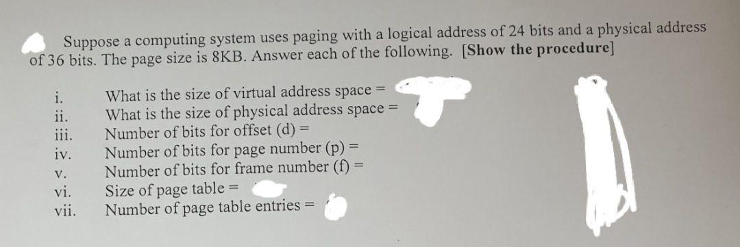Solved Suppose a computing system uses paging with a logical | Chegg.com