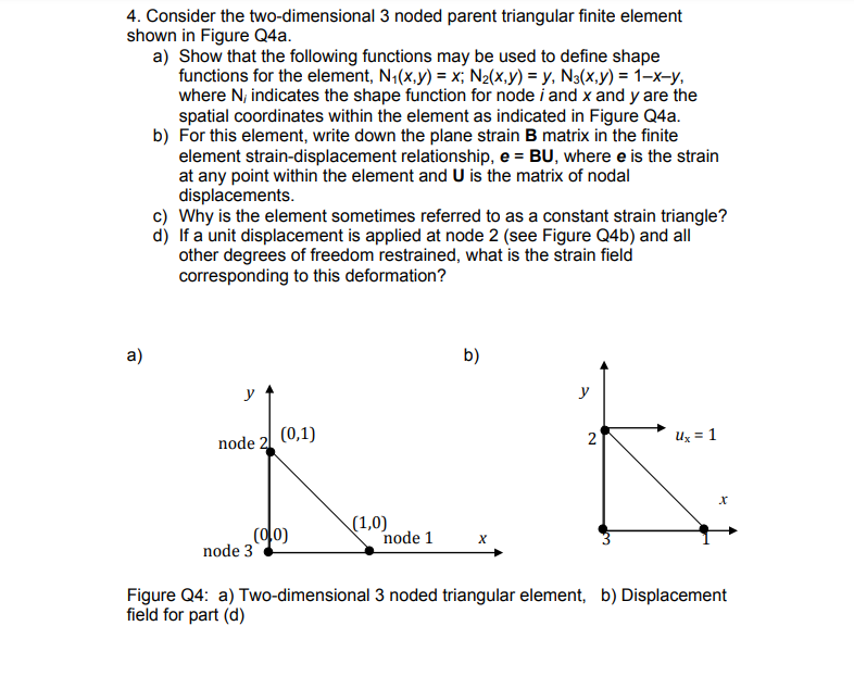 Solved 4. Consider the two-dimensional 3 noded parent | Chegg.com