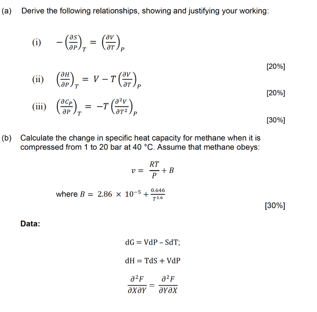 Solved a) Derive the following relationships, showing and | Chegg.com