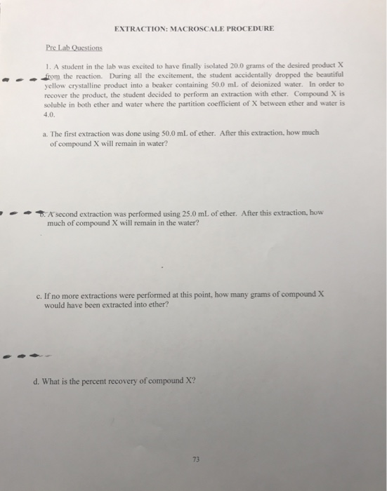 Solved EXTRACTION: MACROSCALE PROCEDURE 1. A student in the | Chegg.com