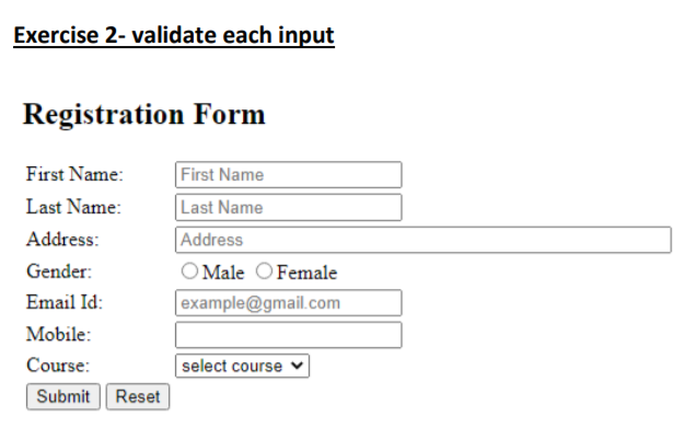 Solved Exercise 2- validate each input Registration Form | Chegg.com