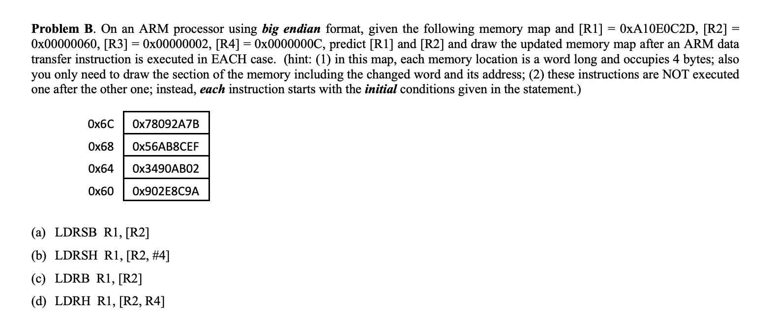Solved Problem B. On an ARM processor using big endian | Chegg.com