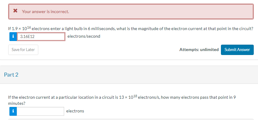 Solved If 1.9×1016 electrons enter a light bulb in 6 | Chegg.com
