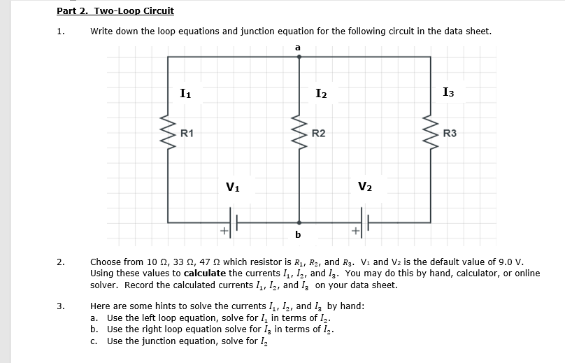 Solved Part 2 Two Loop Circuit 1 Write Down The Loop 7896