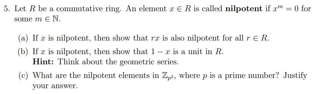 Solved 5. Let R be a commutative ring. An element x E R is | Chegg.com