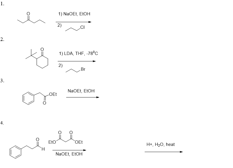 Solved 1. 2. 3. 4. H 1) NaOEt, EtOH 2) 1) LDA, THF, -78°C 2) | Chegg.com