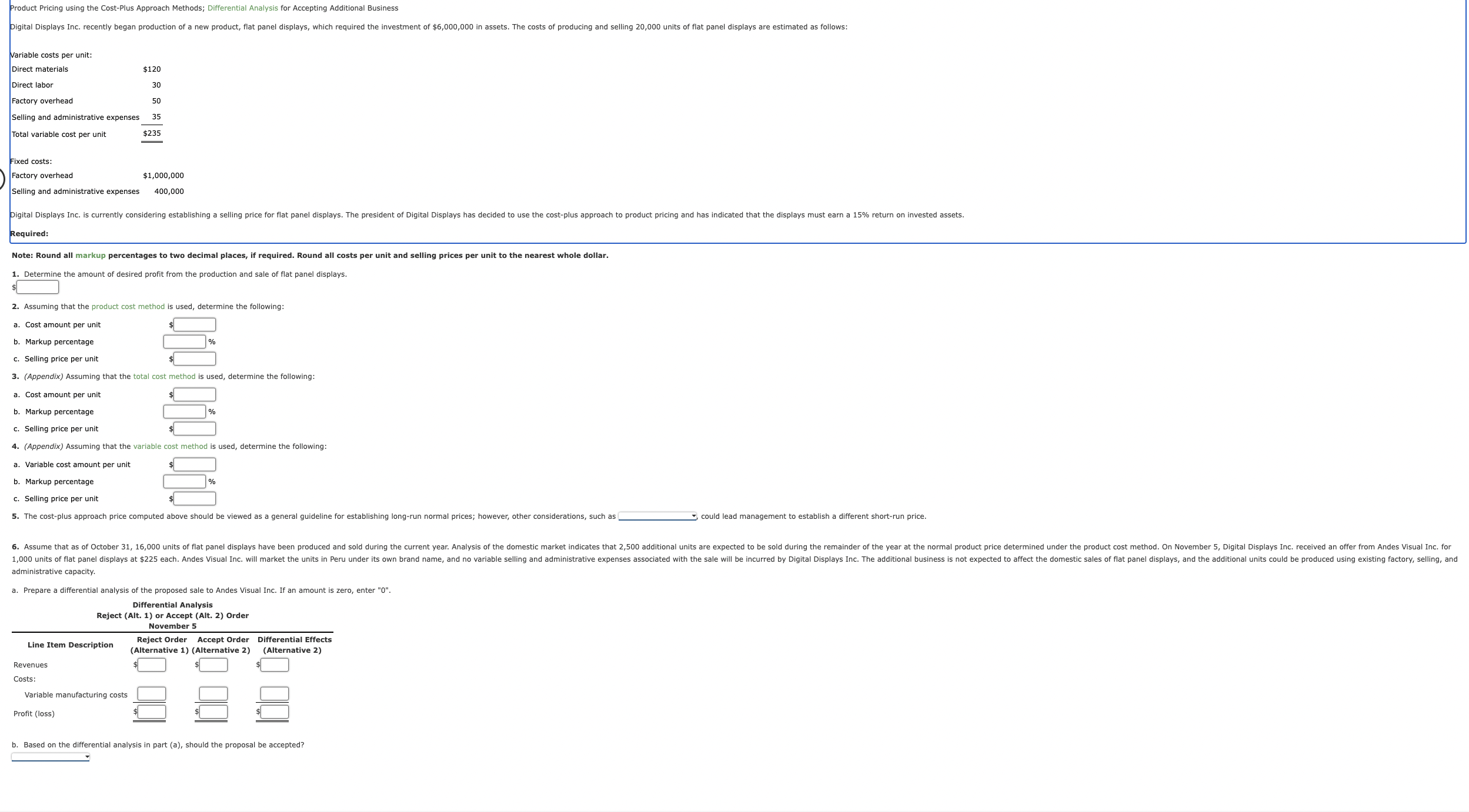 Solved product Pricing using the Cost-Plus Approach Methods; | Chegg.com
