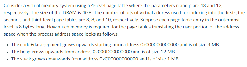 Solved Consider a virtual memory system using a 4-level page | Chegg.com