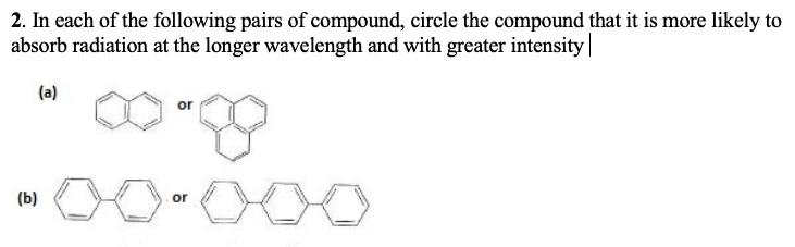 Solved 2. In each of the following pairs of compound, circle | Chegg.com