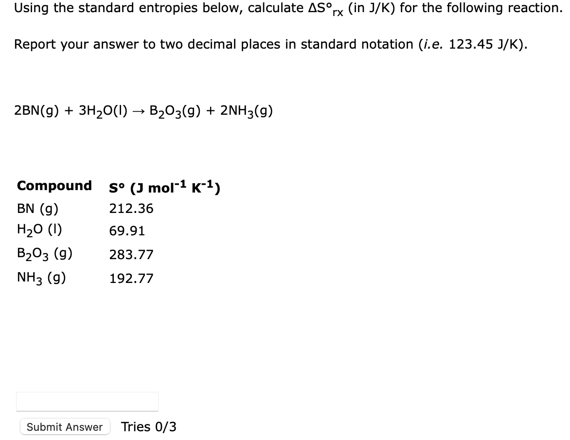 Solved Which of the following will have the higher entropy? | Chegg.com