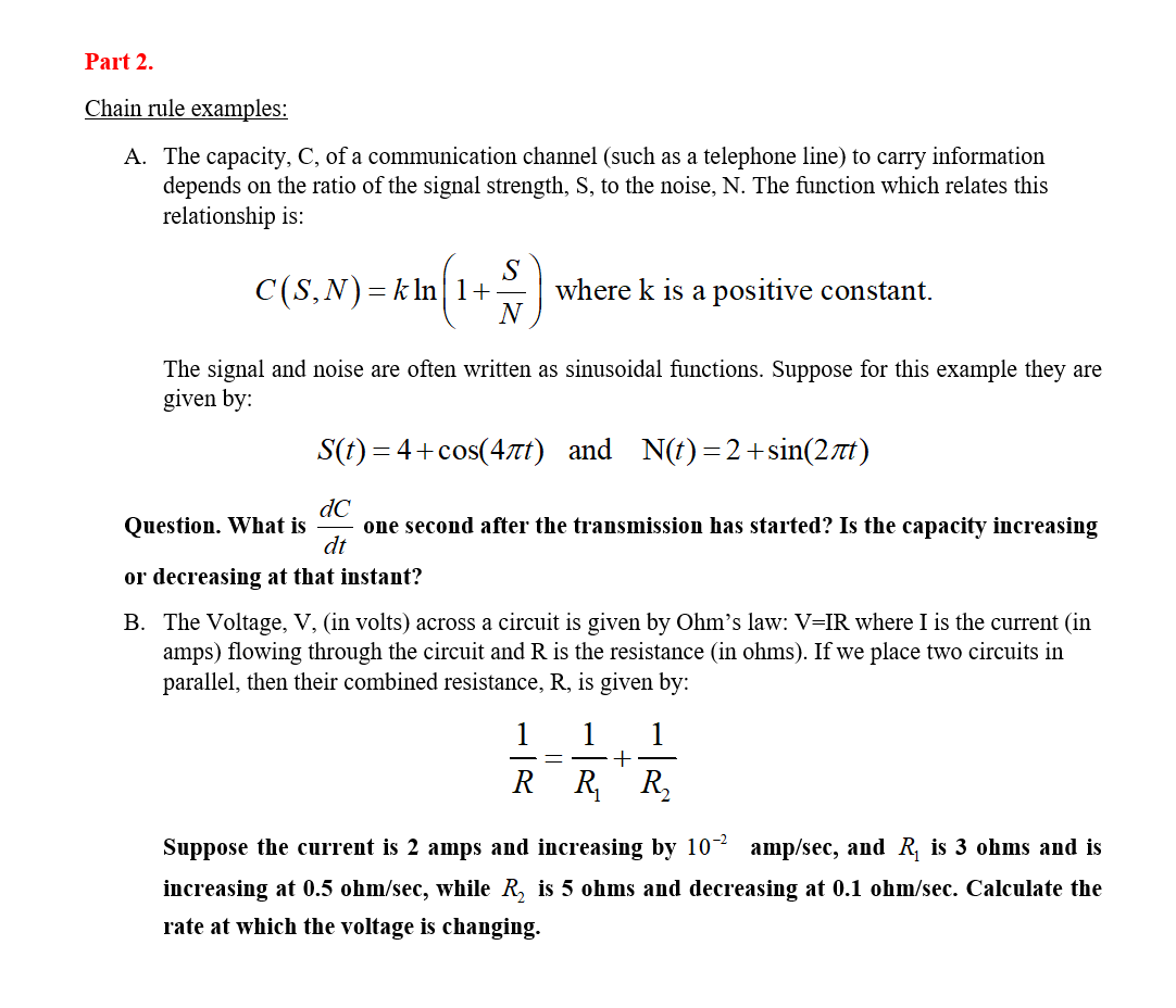 Solved Part 2. Chain rule examples: A. The capacity, C, of a | Chegg.com