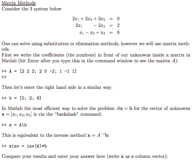 Solved Matrix Methods Consider the 3 system below 2x1 - 2.x3 | Chegg.com