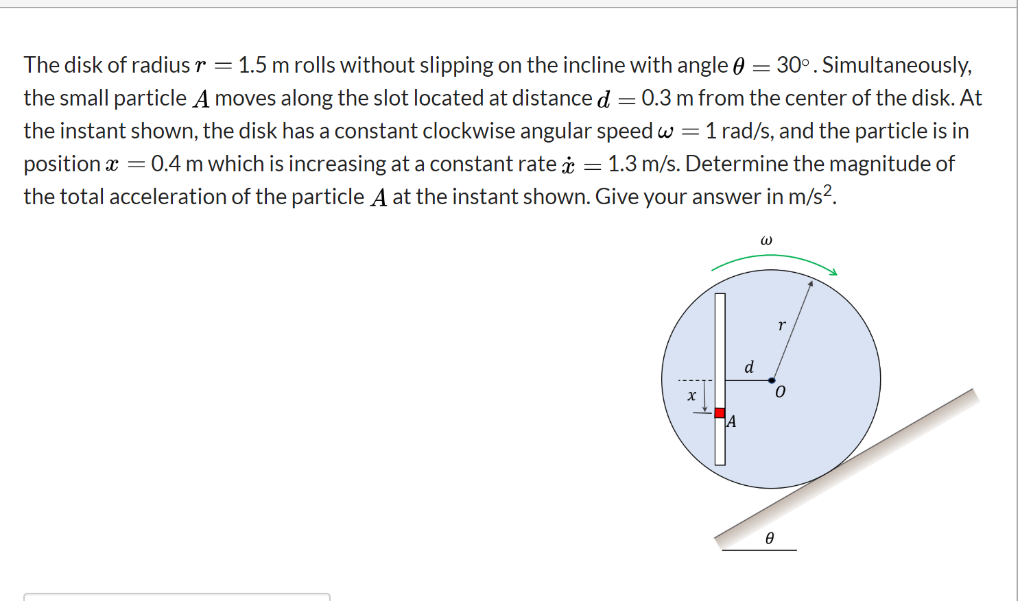 Solved The disk of radius r = 1.5 m rolls without slipping | Chegg.com