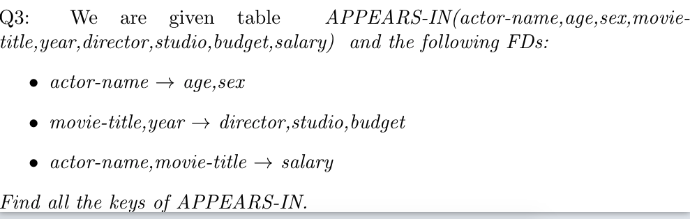 Solved are Q3: We given table APPEARS-IN(actor-name,age, | Chegg.com