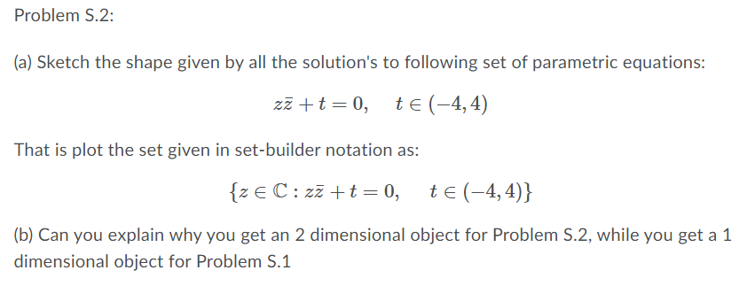 Solved Problem S.2:(a) ﻿Sketch the shape given by all the | Chegg.com