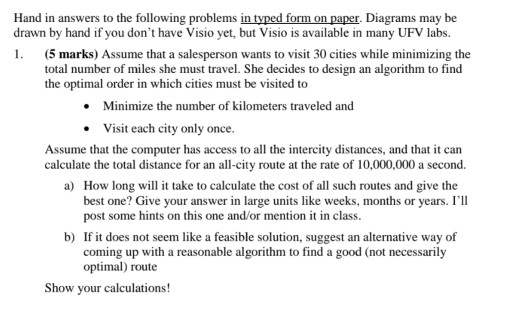 Hand in answers to the following problems in typed | Chegg.com