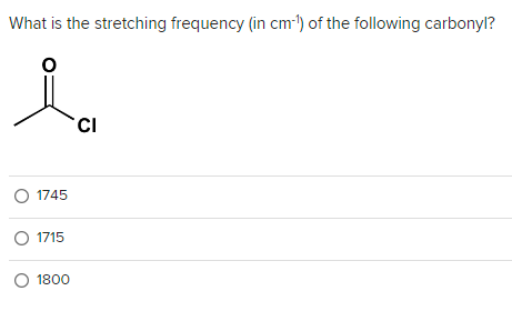 Solved What is the stretching frequency (in cm−1 ) of the | Chegg.com