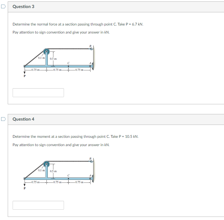 Solved Question 3Determine the normal force at a section | Chegg.com