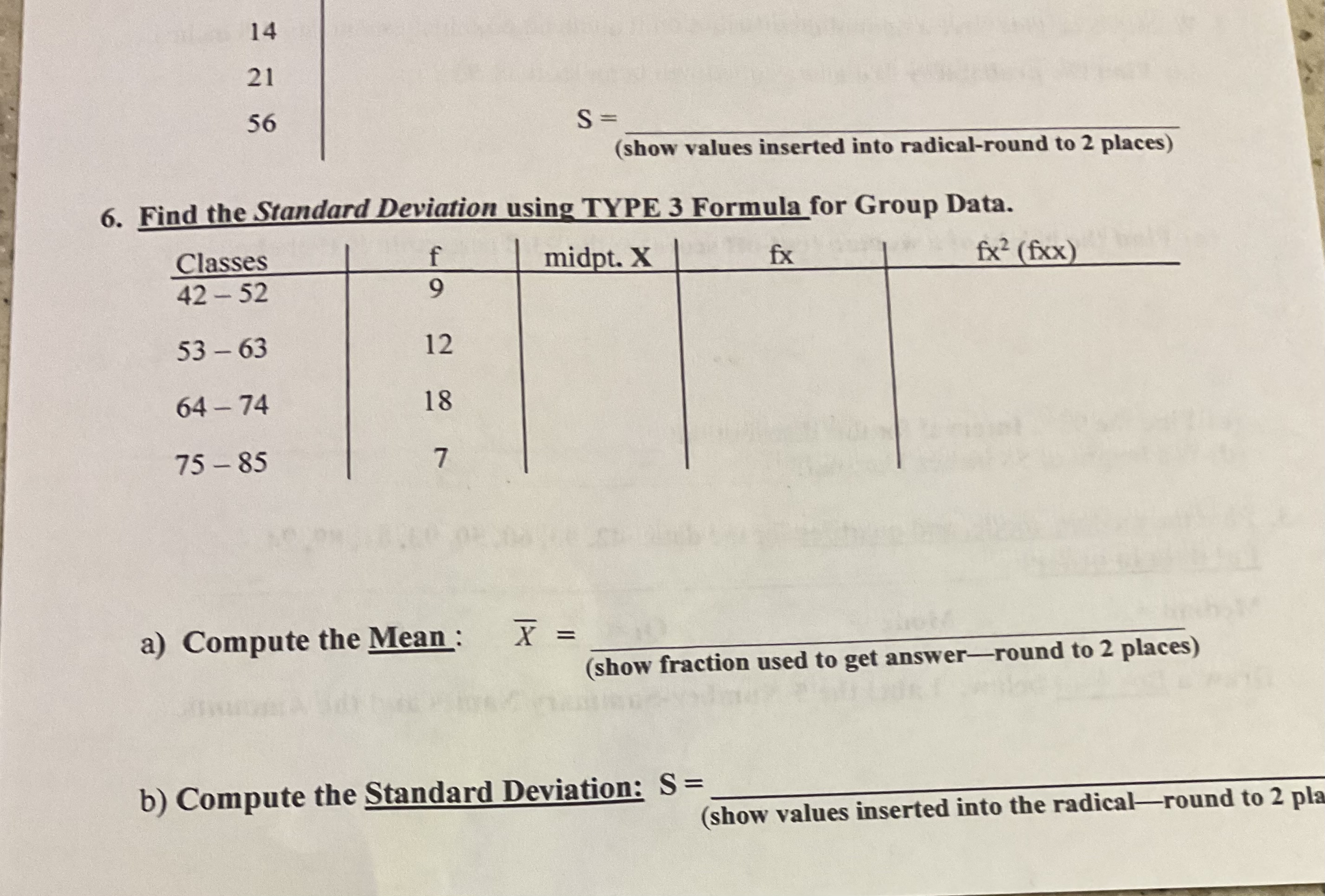 Solved MEANXˉ=n∑FX VARIANCE =S2 3 Types of Standard | Chegg.com