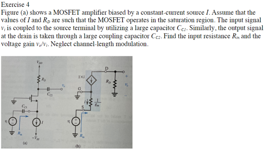 Solved Figure (a) shows a MOSFET amplifier biased by a | Chegg.com