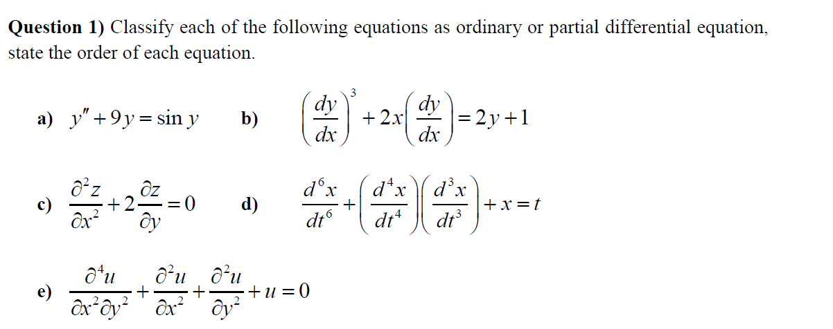 Solved Question 1) Classify each of the following equations | Chegg.com