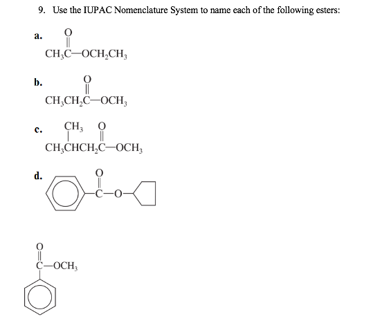 Solved 9. Use the IUPAC Nomenclature System to name each of | Chegg.com