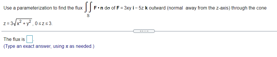 Solved Use a parameterization to find the flux SS Fondo of F | Chegg.com