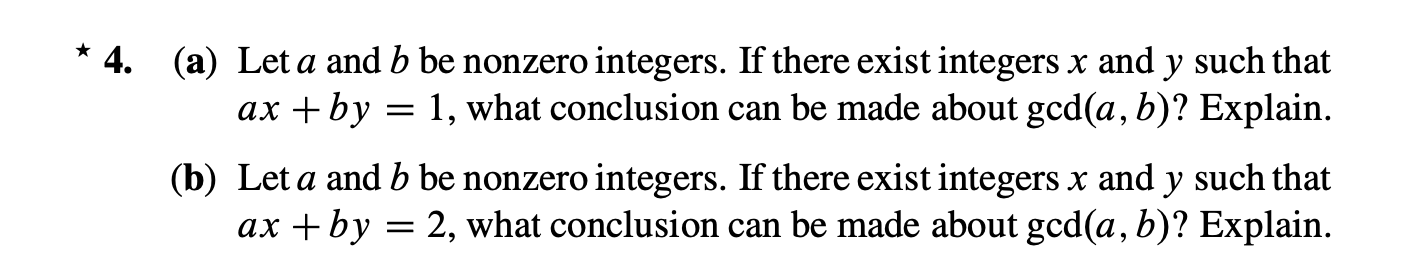 Solved 4. (a) let a and b be non zero integers. if there | Chegg.com