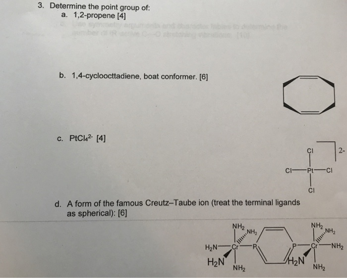 Solved Determine the point group of: 1, 2-propene 1, | Chegg.com