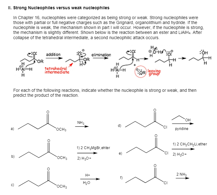 Solved II. Strong Nucleophiles versus weak nucleophiles In | Chegg.com